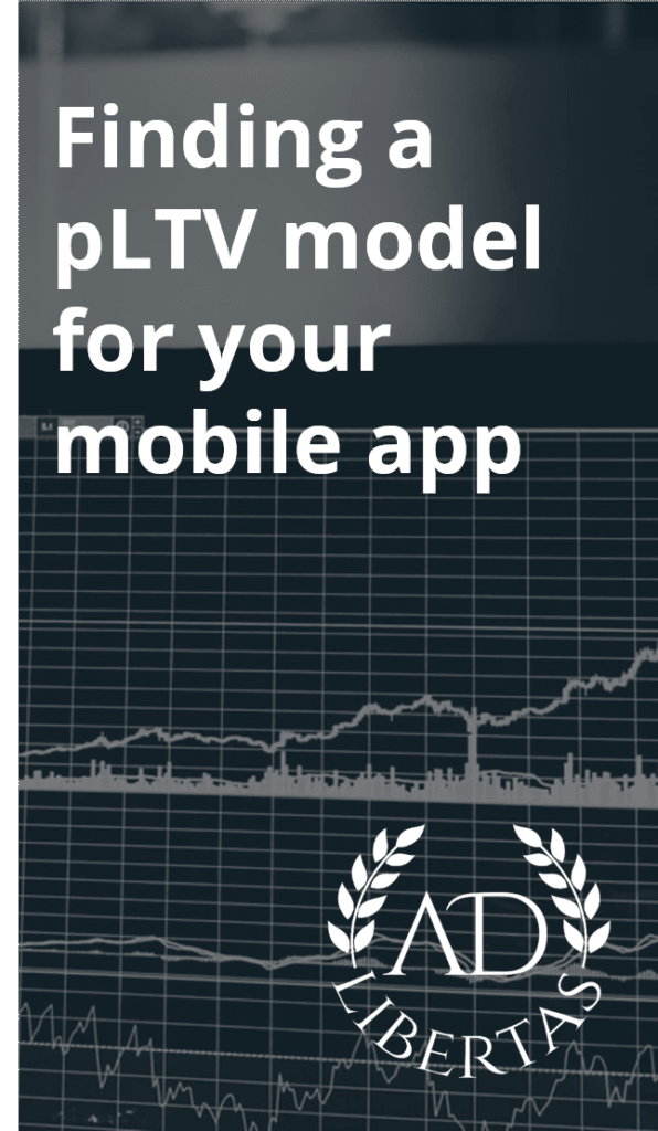 Predictive Lifetime Value (pLTV) Reporting - AdLibertas